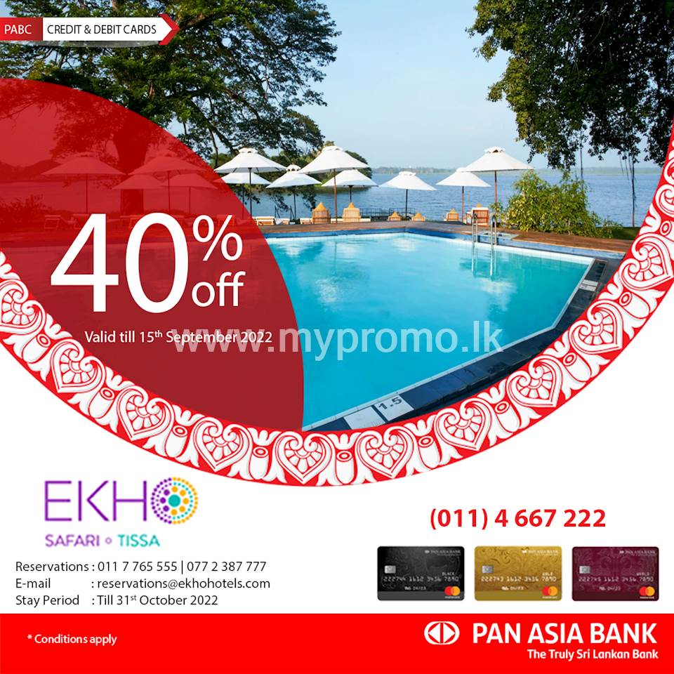40% off at EKHO Safari Tissa for Pan Asia Bank Credit and Debit Cards