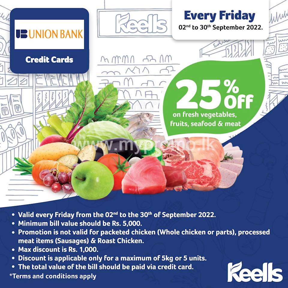 25% off on fresh vegetables, fruits, seafood and meat at Keells for ...