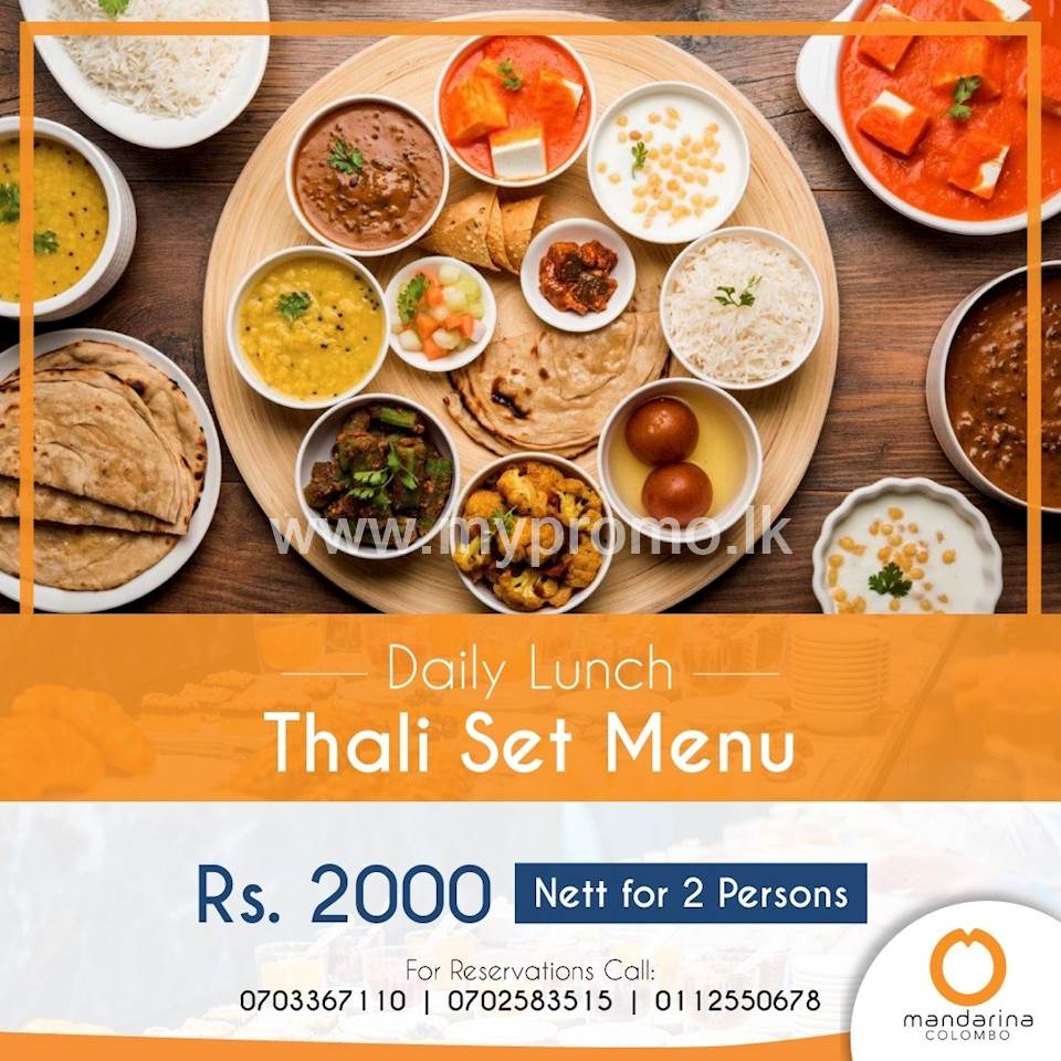 Daily Lunch - Thali Set Menu at Mandarina Colombo