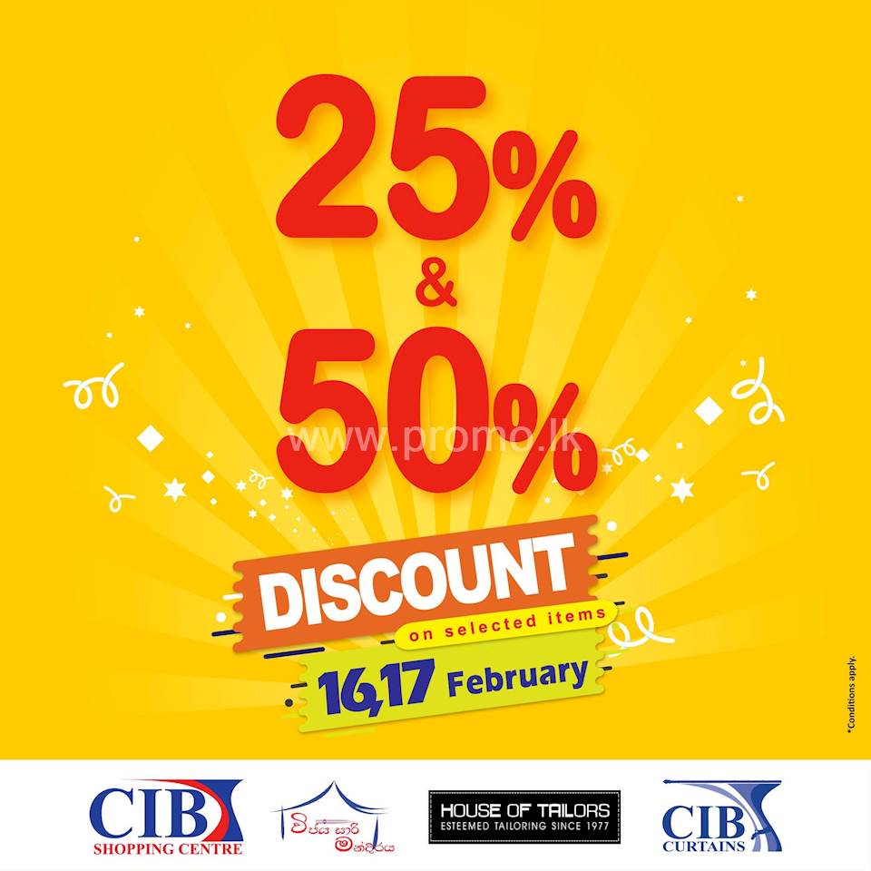 Up to 50% off on 16 & 17 February at CIB Shopping Centre