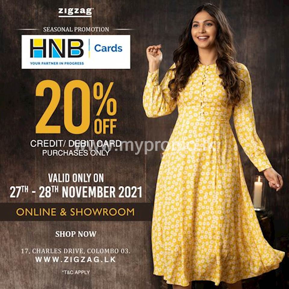 Get 20% off when you pay through a HNB credit & debit cards at Zigzag.lk