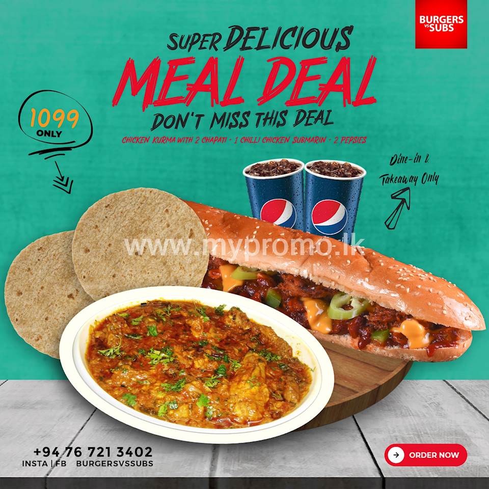 Super Delicious MEAL DEAL Just for Rs.1099 at Burgers Vs Subs