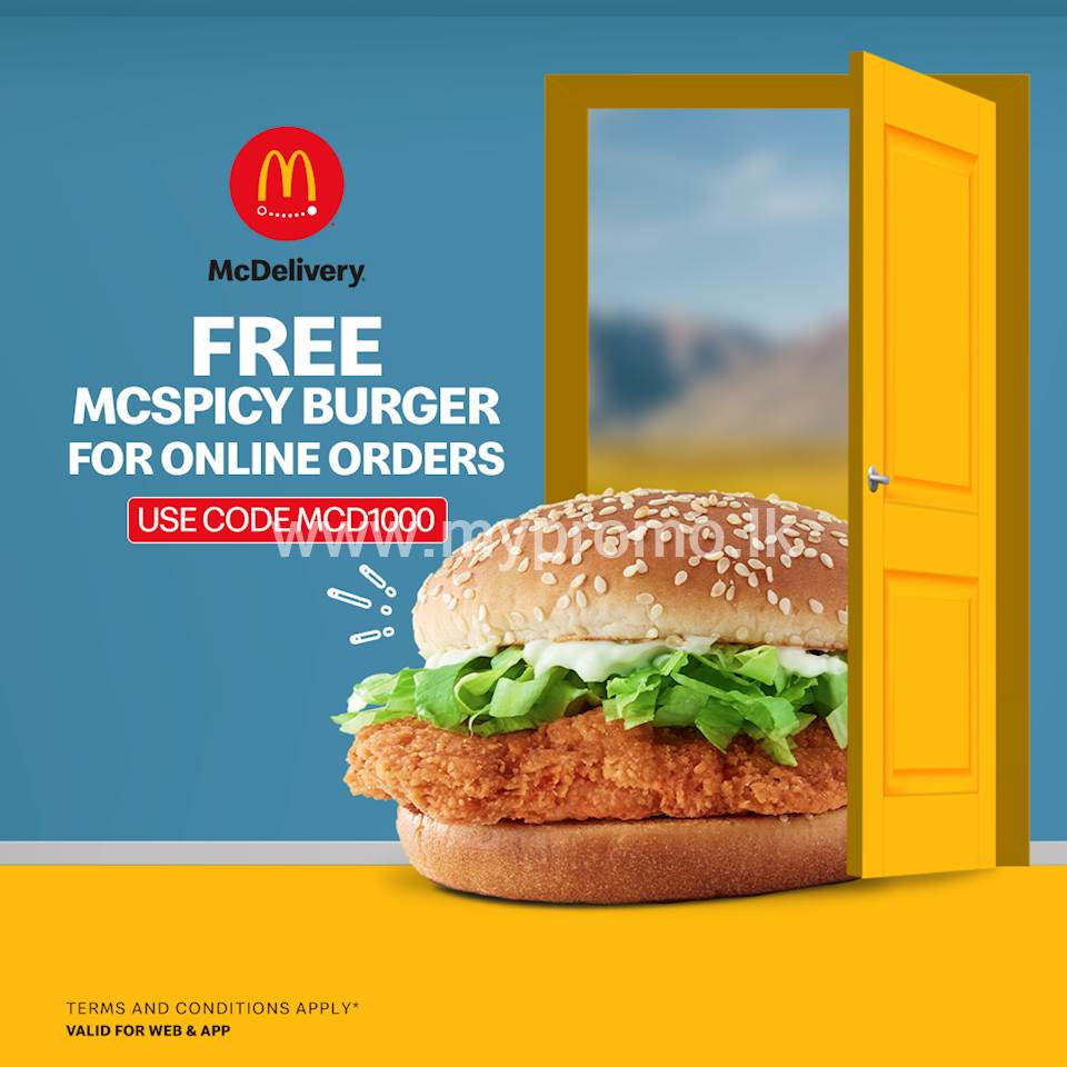 Get a Free McSpicy Burger when you order via www.mcdelivery.lk or the McDelivery app
