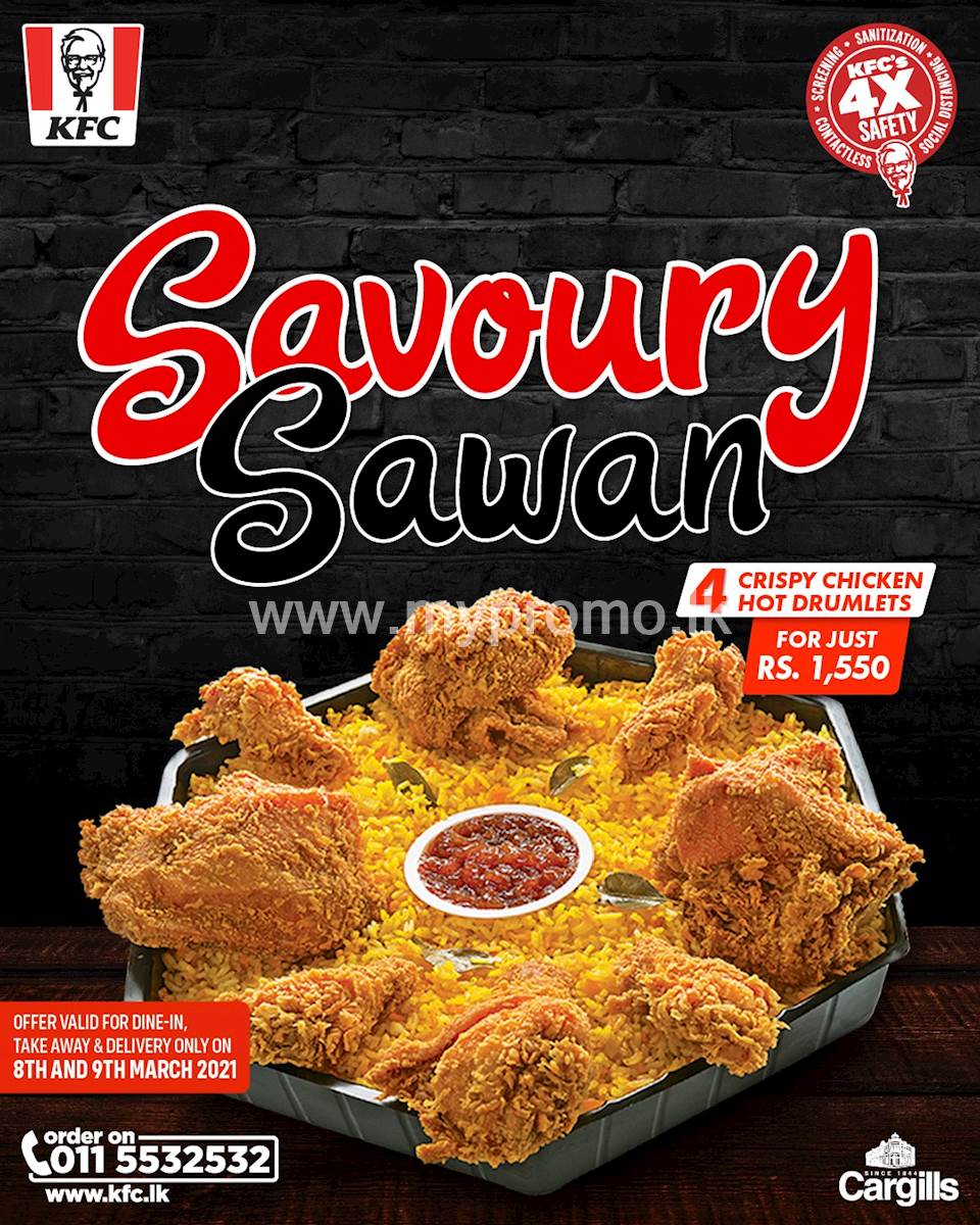 Enjoy a savoury sawan with chicken for just Rs.1,550 at KFC