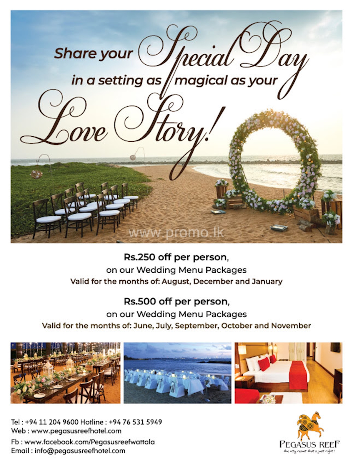 Special Wedding Promotion at Pegasus Reef Hotel.