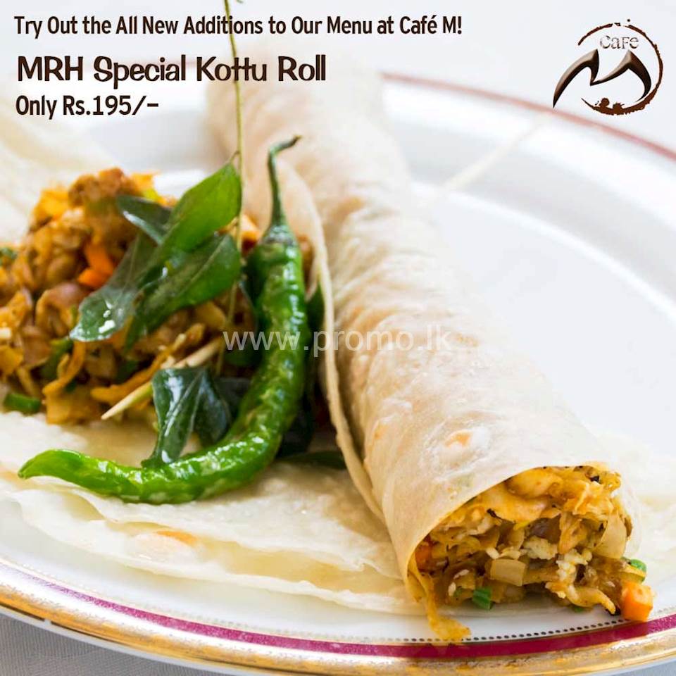 Special Kottu Roll only 195/- at Mahawali Reach Hotel