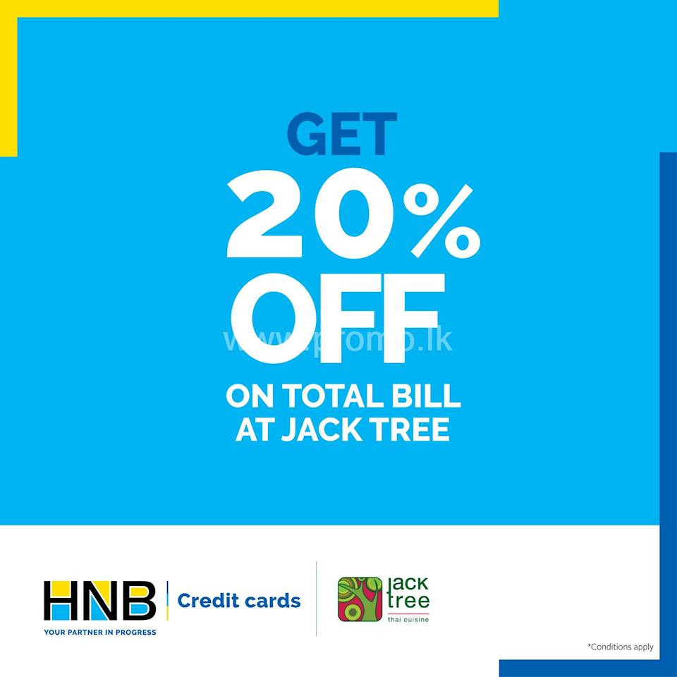 Get 20% off on total bill at Jack Tree with your HNB Credit card