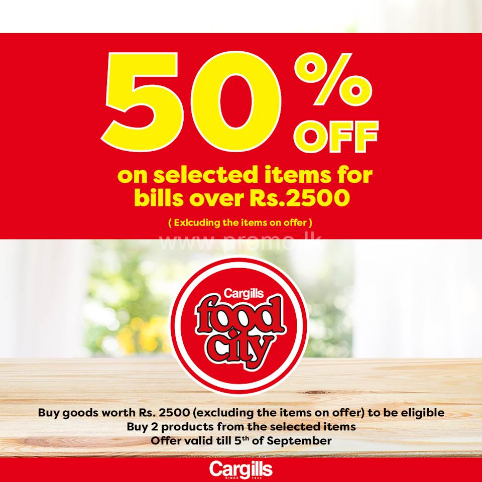 50% Off on Selected items for bills over Rs.2500