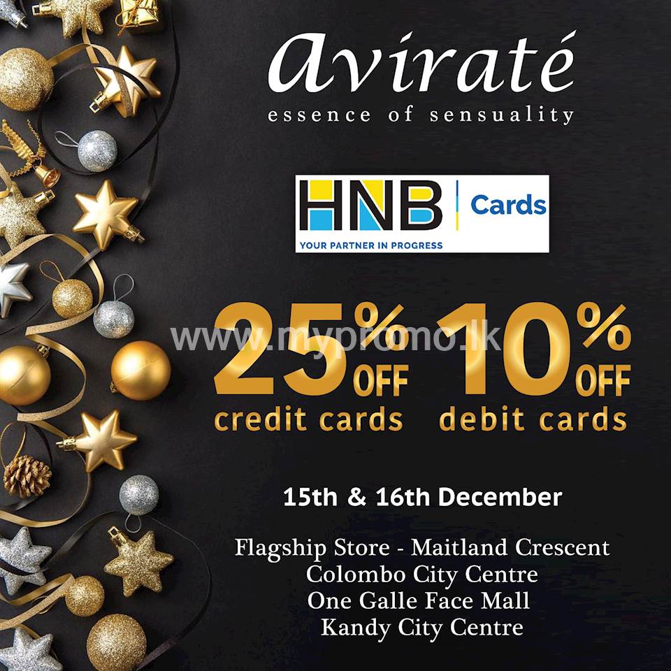 Enjoy 25% off with your HNB Credit Card and 10% off with Debit Card at ...