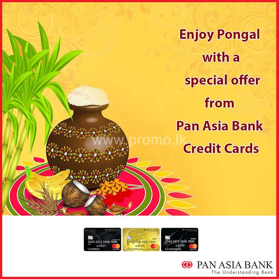 Pongal Special Offers From Pan Asia Bank Credit cards