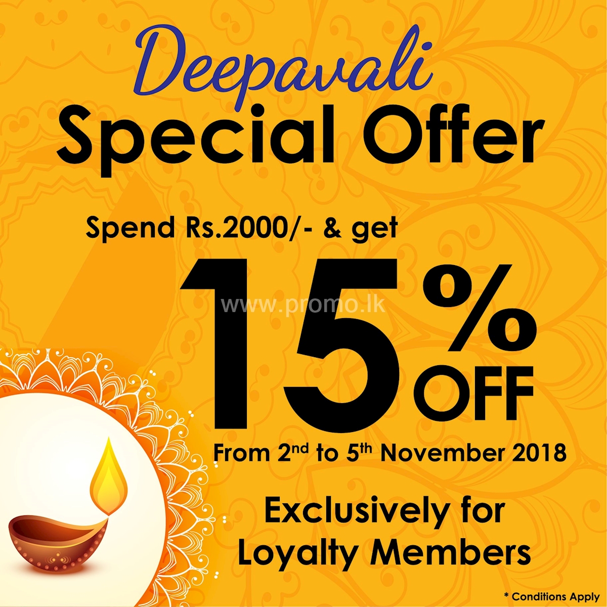 Deepavali Special Offer for upto 15% Off for Loyalty Members at Romafour