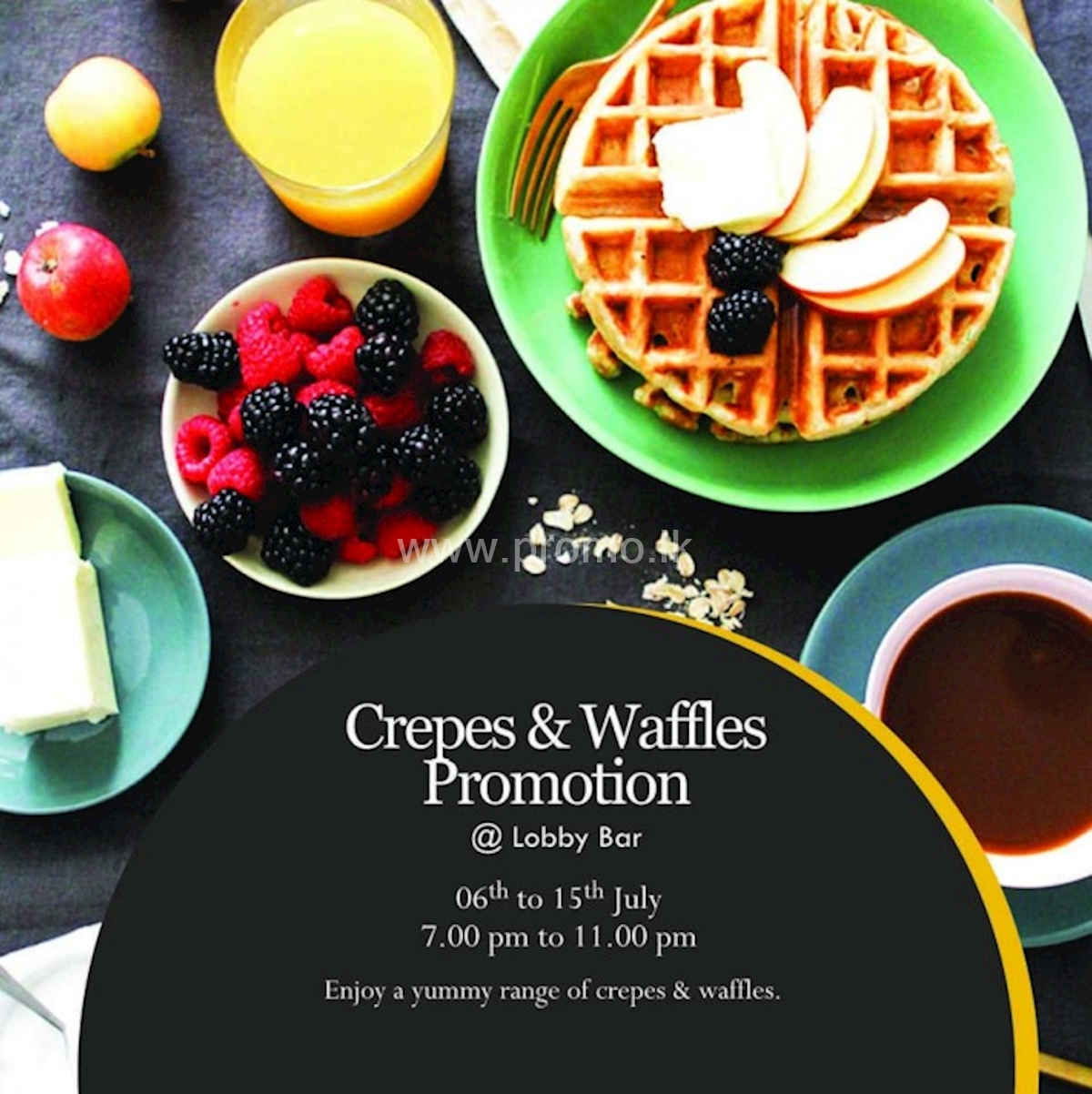 Crepes and Waffles Promotion at Lobby Bar